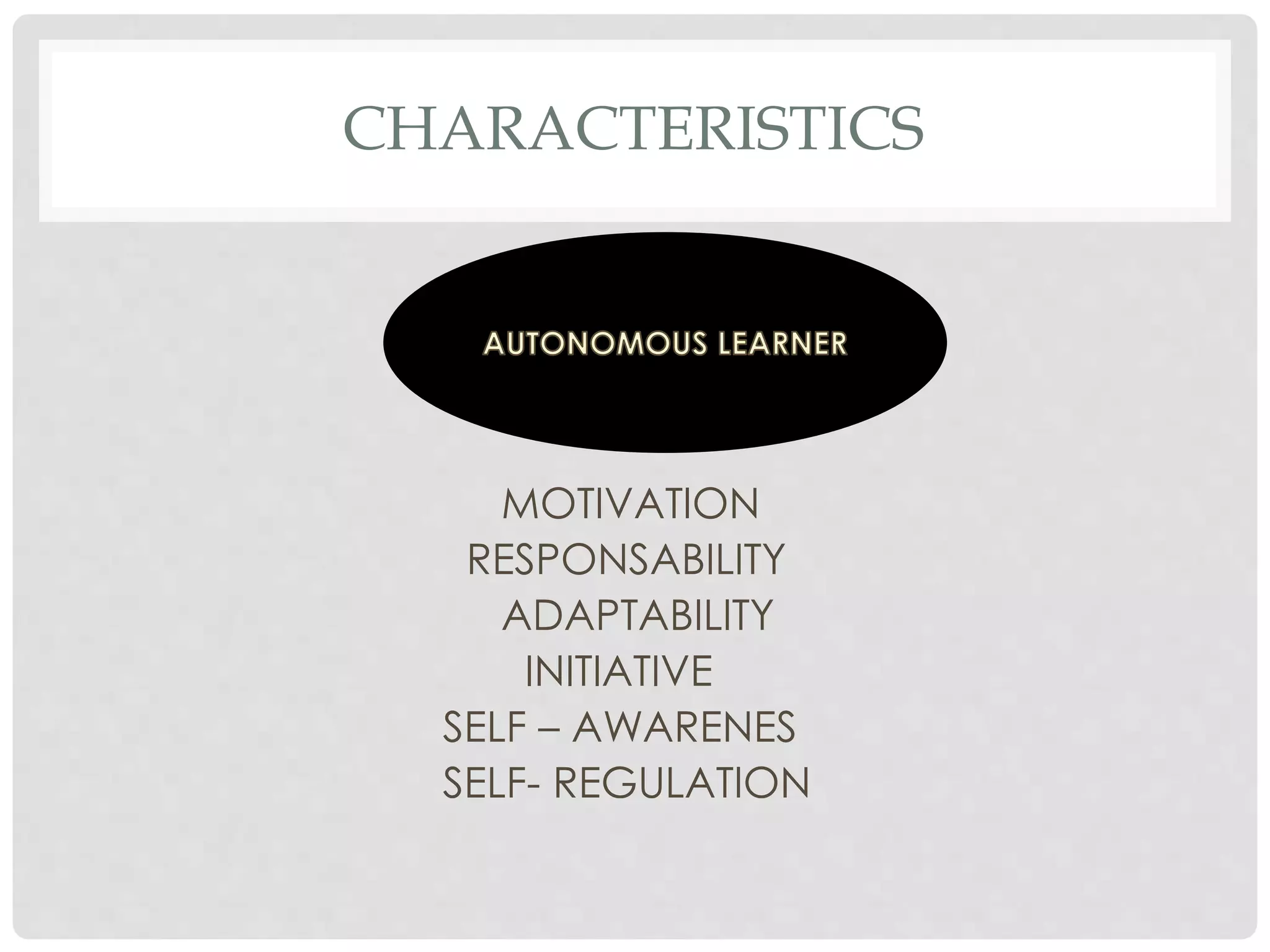 Why i feel i can be an autonomous learner | PPTX | Education