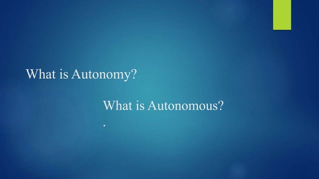 Why i feel i can be an autonomous f | PPTX | Adult Education | Education