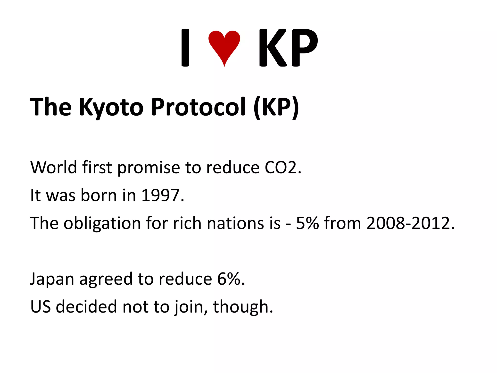 Why I love Kyoto Protocol (Japan) | PPT