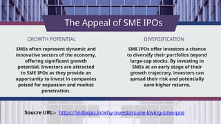 Why Investors Are Loving SME IPOs?ppt.,. | PPTX | Management Consulting Industry | Industries