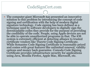 Why iOS developers requires code signing certificate.? | PPT