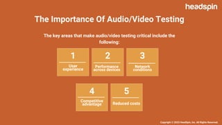 Why is Audio Video Testing Crucial, and How is it Performed on Real ...