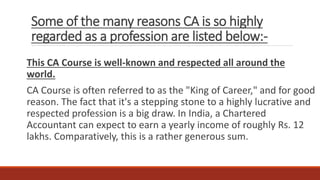Why is CA Course Called the King of Career.pptx