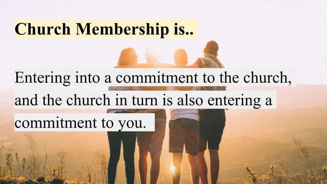 “Why is Church Membership a MUST for our Spiritual Growth”.pptx ...