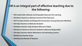Why is Classroom Management Integral to Teaching.pptx