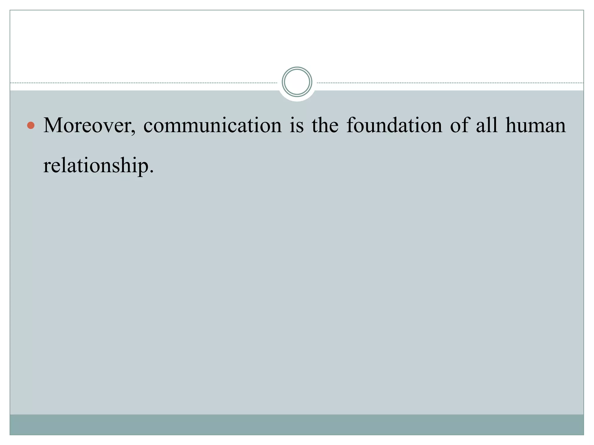 Why is communication important to human life | PPTX