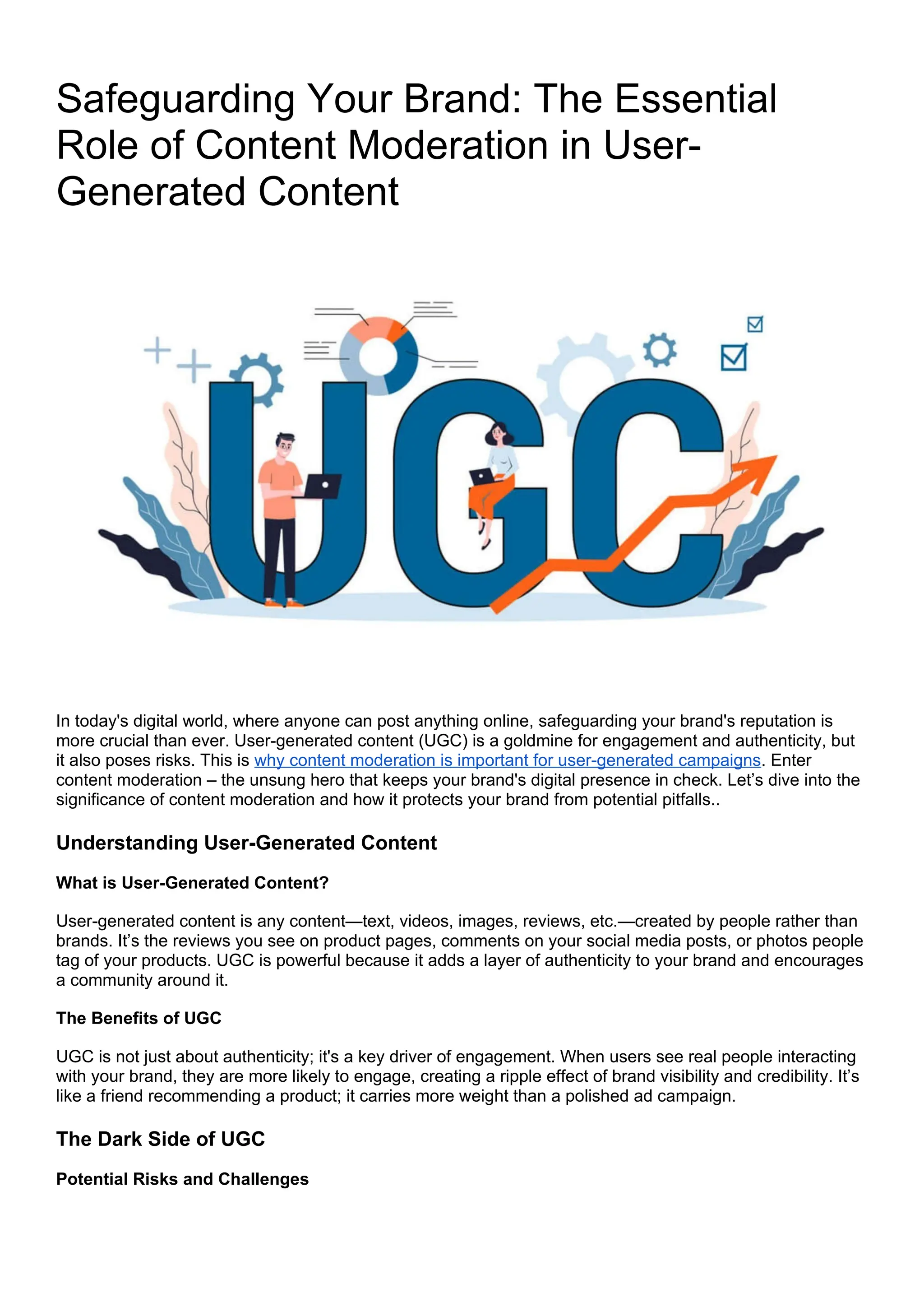 why is content moderation important for user generated campaigns.docx