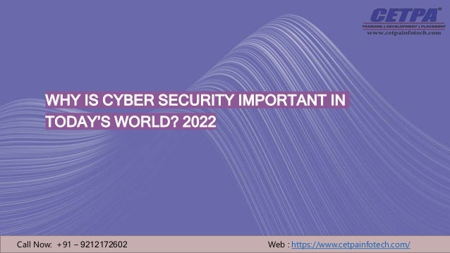 Why is Cyber Security important in Today’s world | PPT