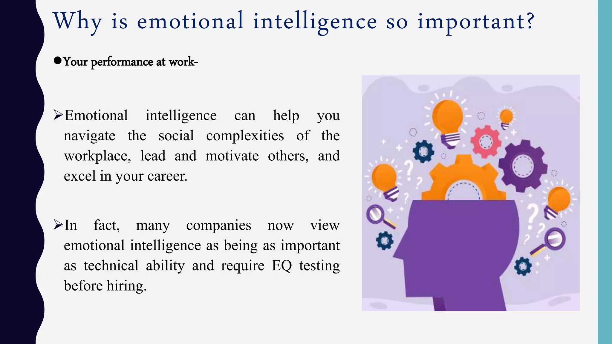 Why is emotional intelligence so important | PPTX