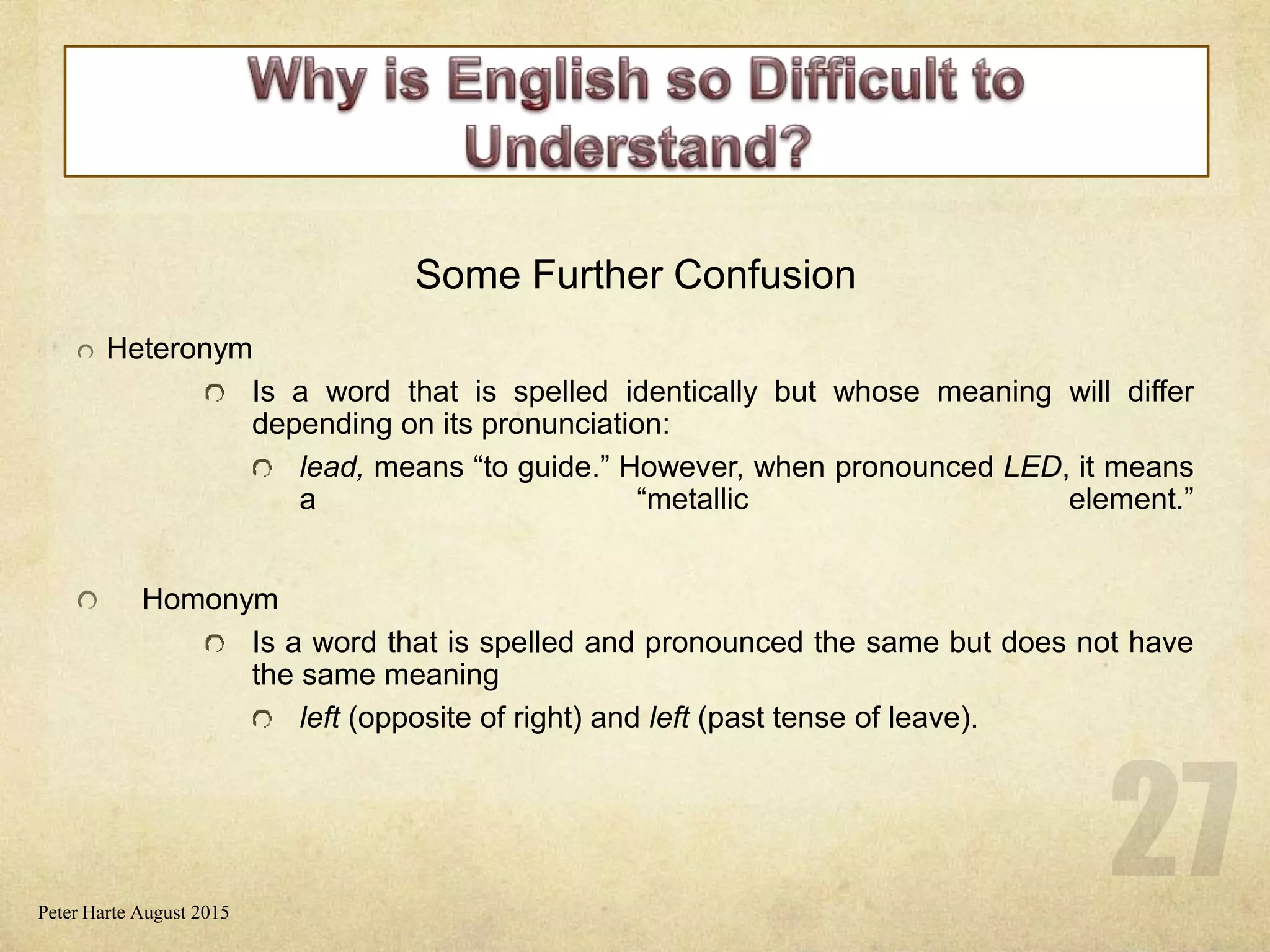 Why is English so hard to Understand? | PPTX