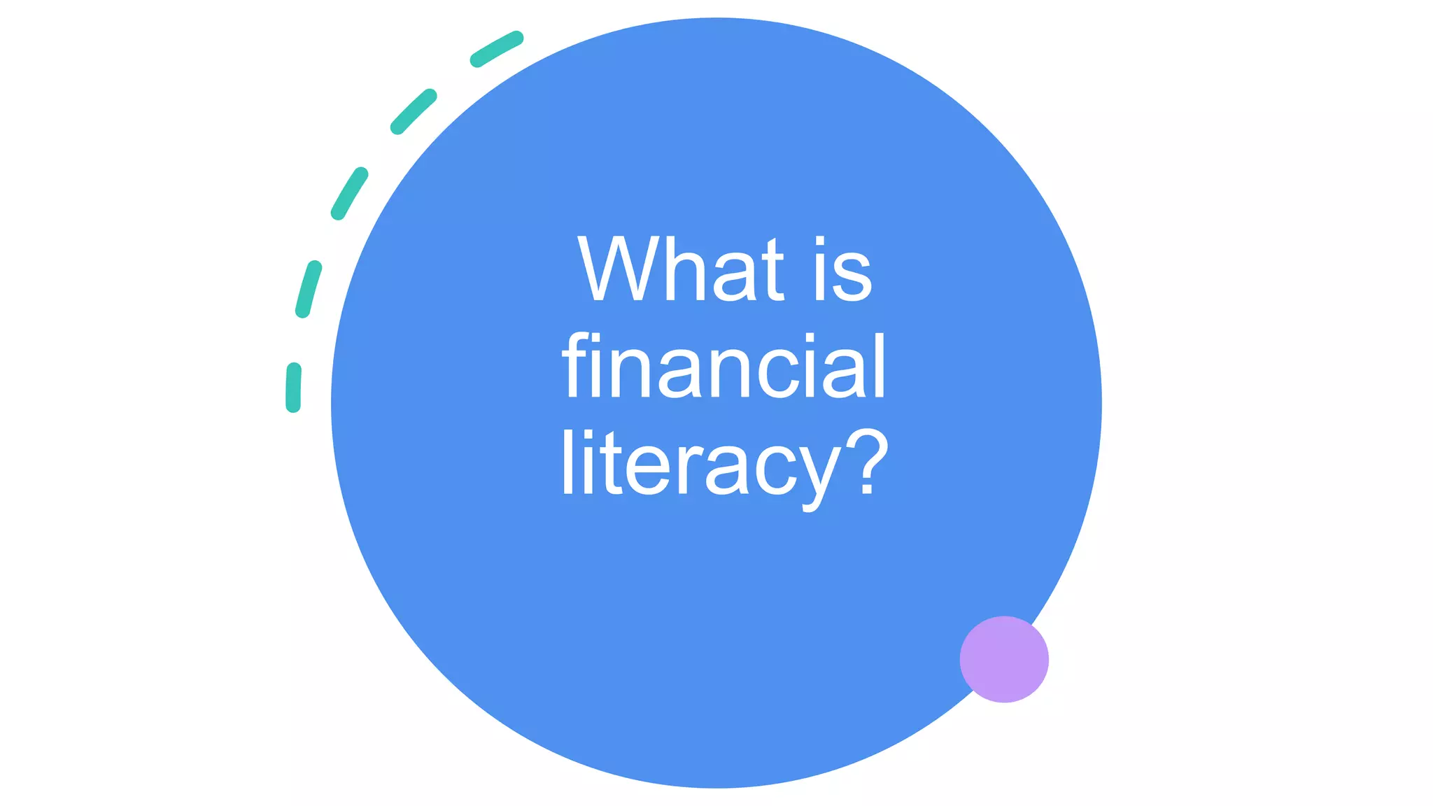 Why is financial literacy important | PPTX