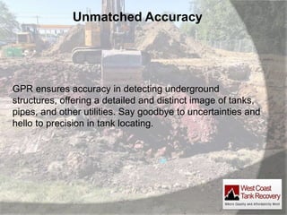 Why is GPR the Future of Tank Locating.pptx