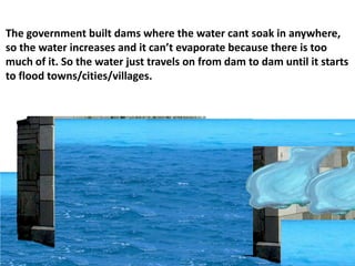 Why is it flooding 18taram | PPT