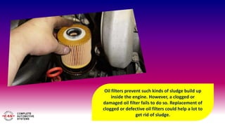 Why is it Important to Change the Oil Filter of a Car in Time | PPT