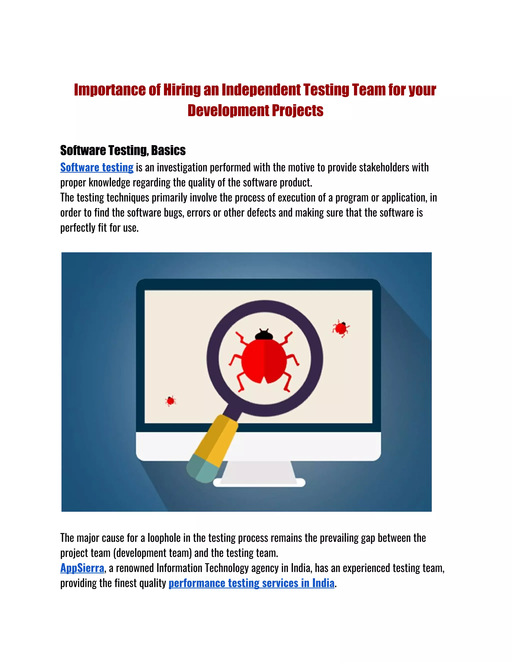 Why is it important to hire an independent testing team for your ...
