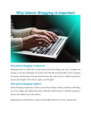 Why Islamic Blogging is important. | PDF