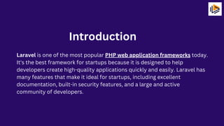 Why is Laravel the best framework for startups? | PPT