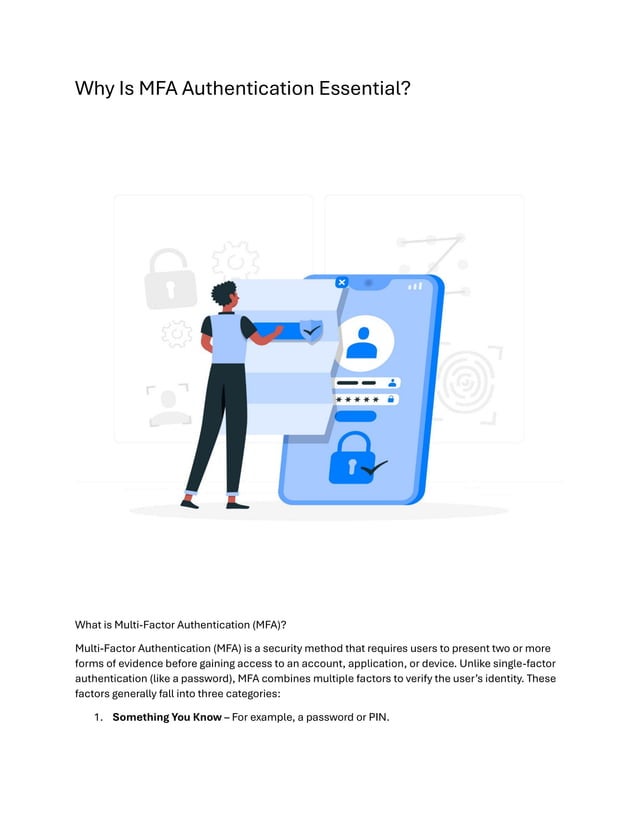 Why Multi-Factor Authentication (MFA) Is Essential for Modern Account Security | PDF