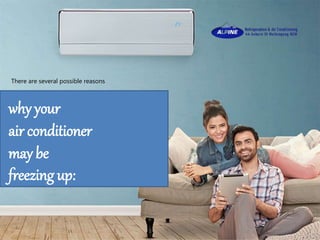 Why is my air conditioner freezing up | PPT