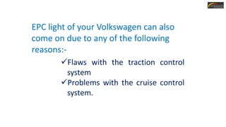 Why Is My Volkswagen Shaking And EPC Light On | PPTX