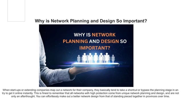 Why is Network Planning and Design So Important.pptx