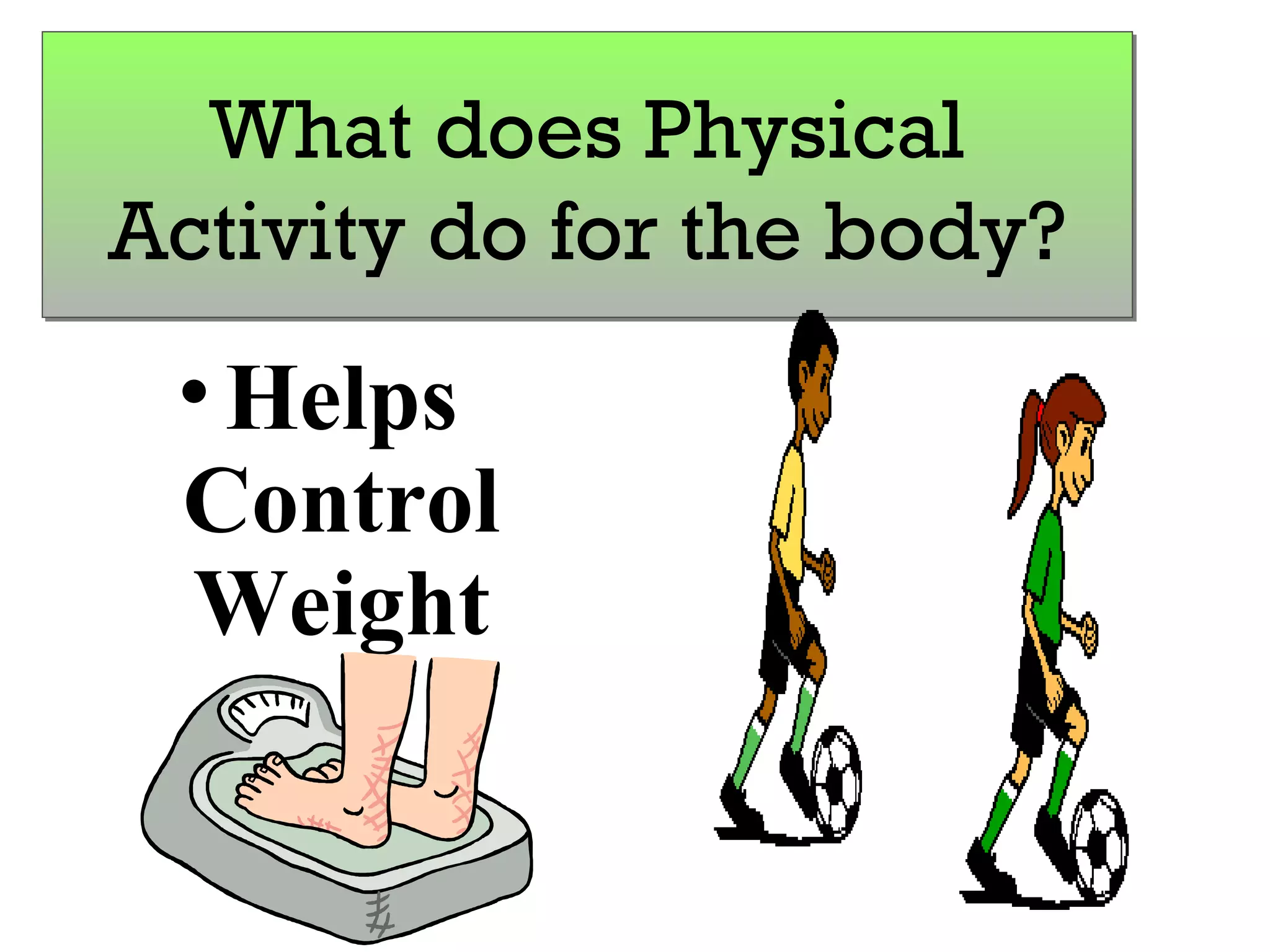 Why Is P.E. Important 2004 | PPT