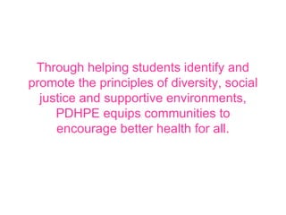 Why is PDHPE important? | PPT