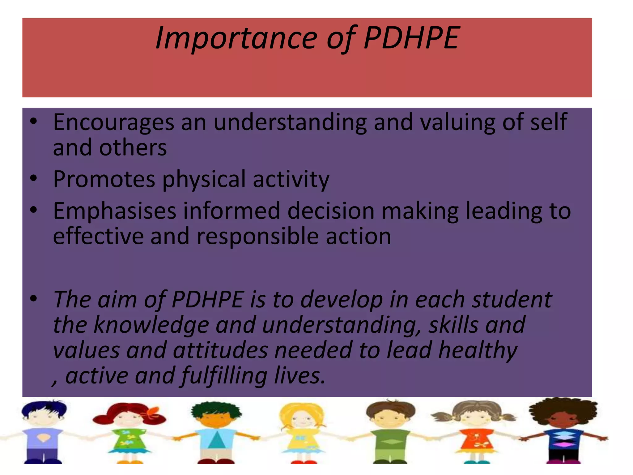 Why is pdhpe important | PPTX