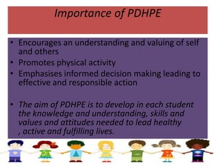 Why is pdhpe important | PPT