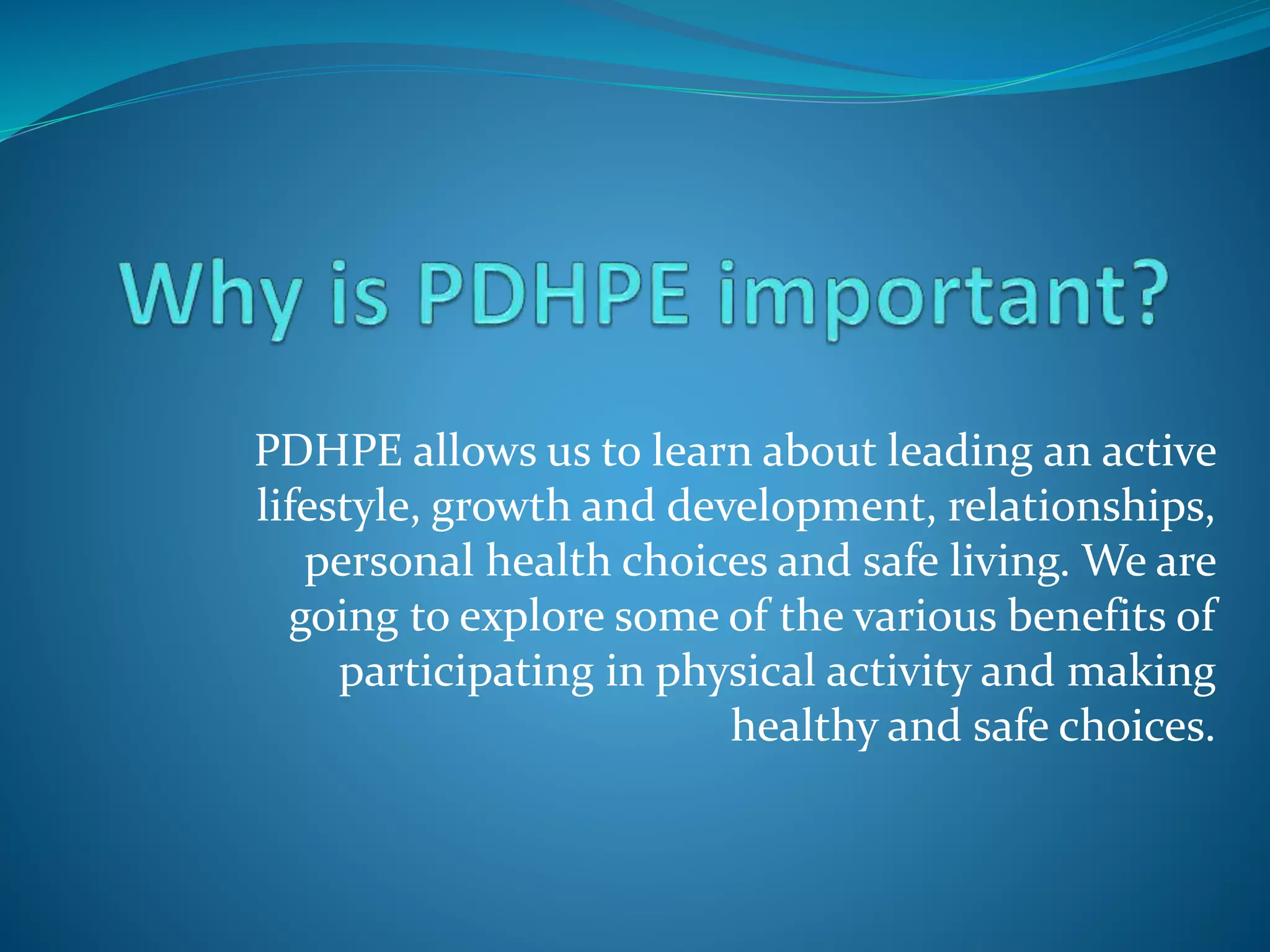 Why is PDHPE important for the primary curriculum? | PPT