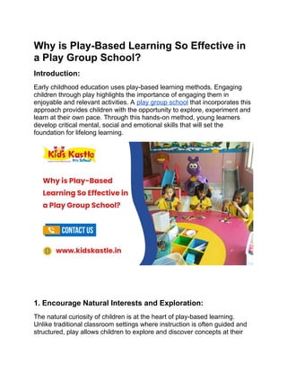 Why Is Play-Based Learning So Effective in a Play Group School.docx