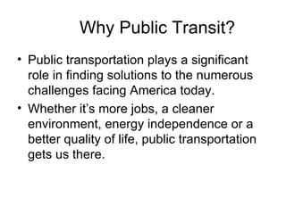 Why Is Public Transportation Important | PPT