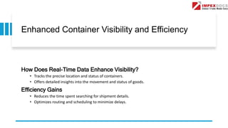 Why Is Real-Time Data Crucial in ImpexTrack's Container Tracking? | PPT ...