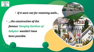 Why Is Retaining Wall Key to Safe Landscaping on Sloped Land | PPTX