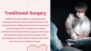 Why is Robotic Surgery Better than the Traditional Surgery.pdf