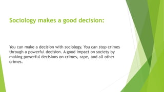Why is sociology important | PPTX
