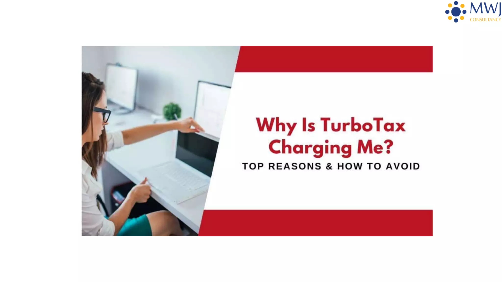 Why Is TurboTax Charging Me? Top Reasons & How To Avoid | PPTX