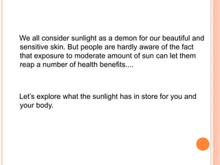 Why it it important to get exposed to sunlight | PPTX