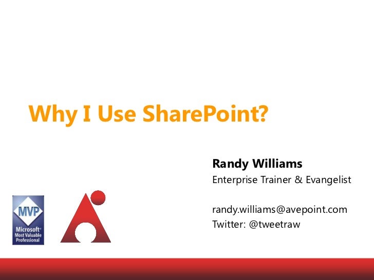 Why I Use SharePoint