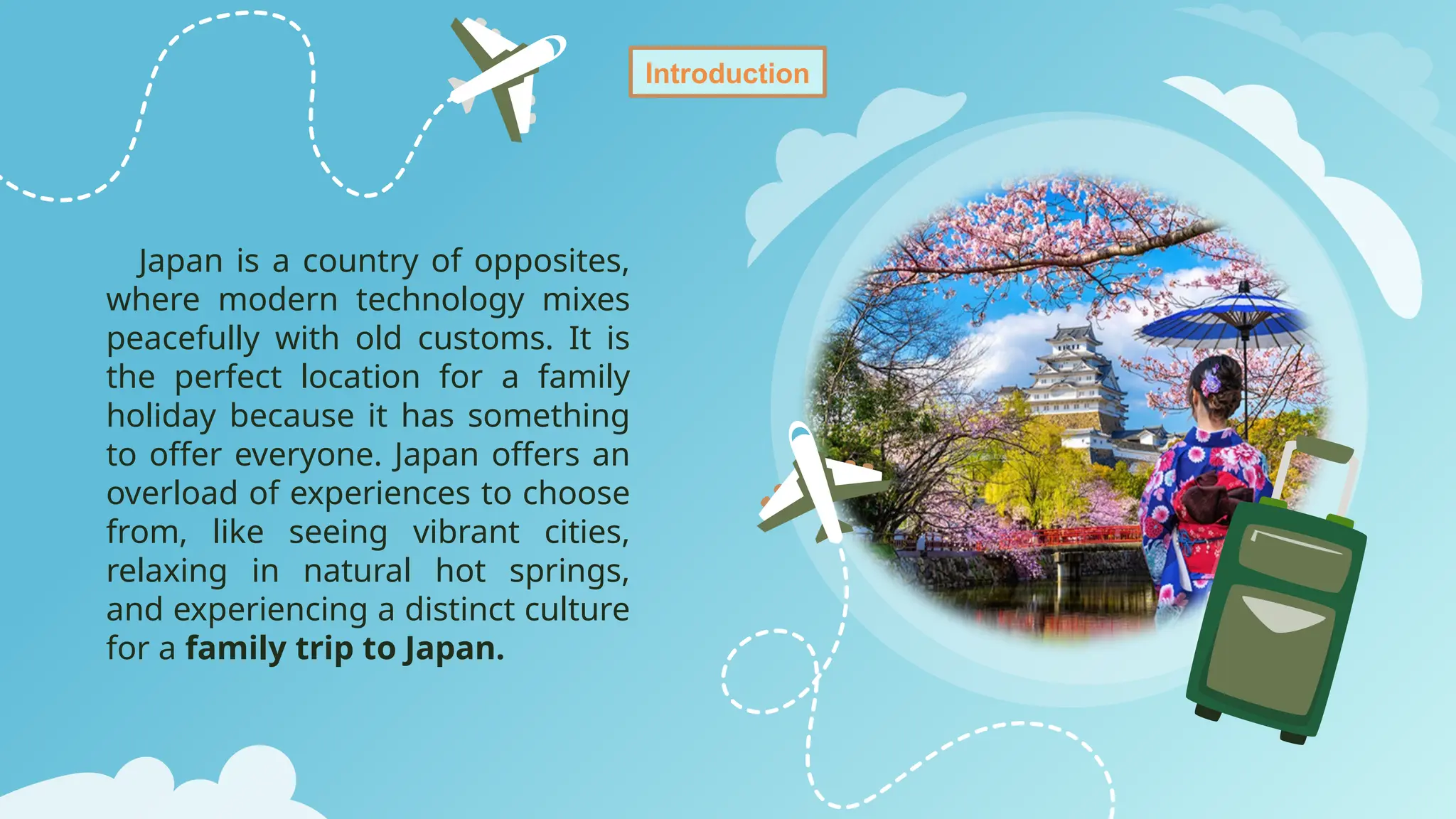 Why Japan is the Perfect Destination for Your Next Family Vacation | PPT