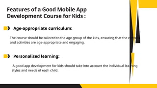 Why Kids Should Learn Mobile App Development | PPT
