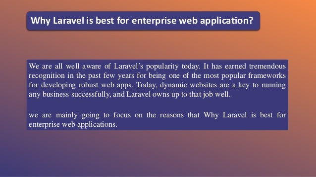 Why laravel is best for enterprise web application? | PPT