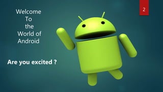 Why learn android | PPT