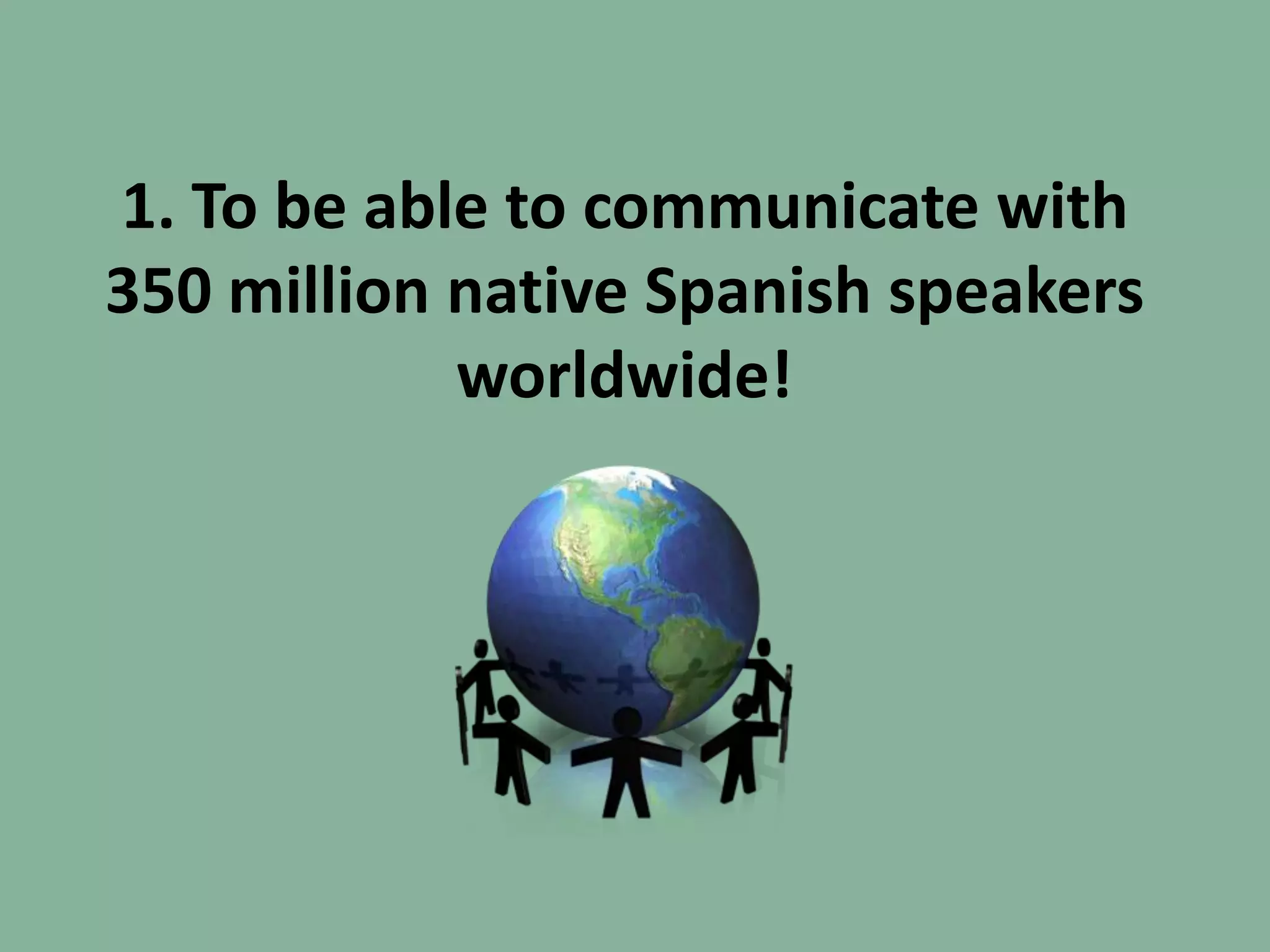 Why learn spanish ppt | PPTX