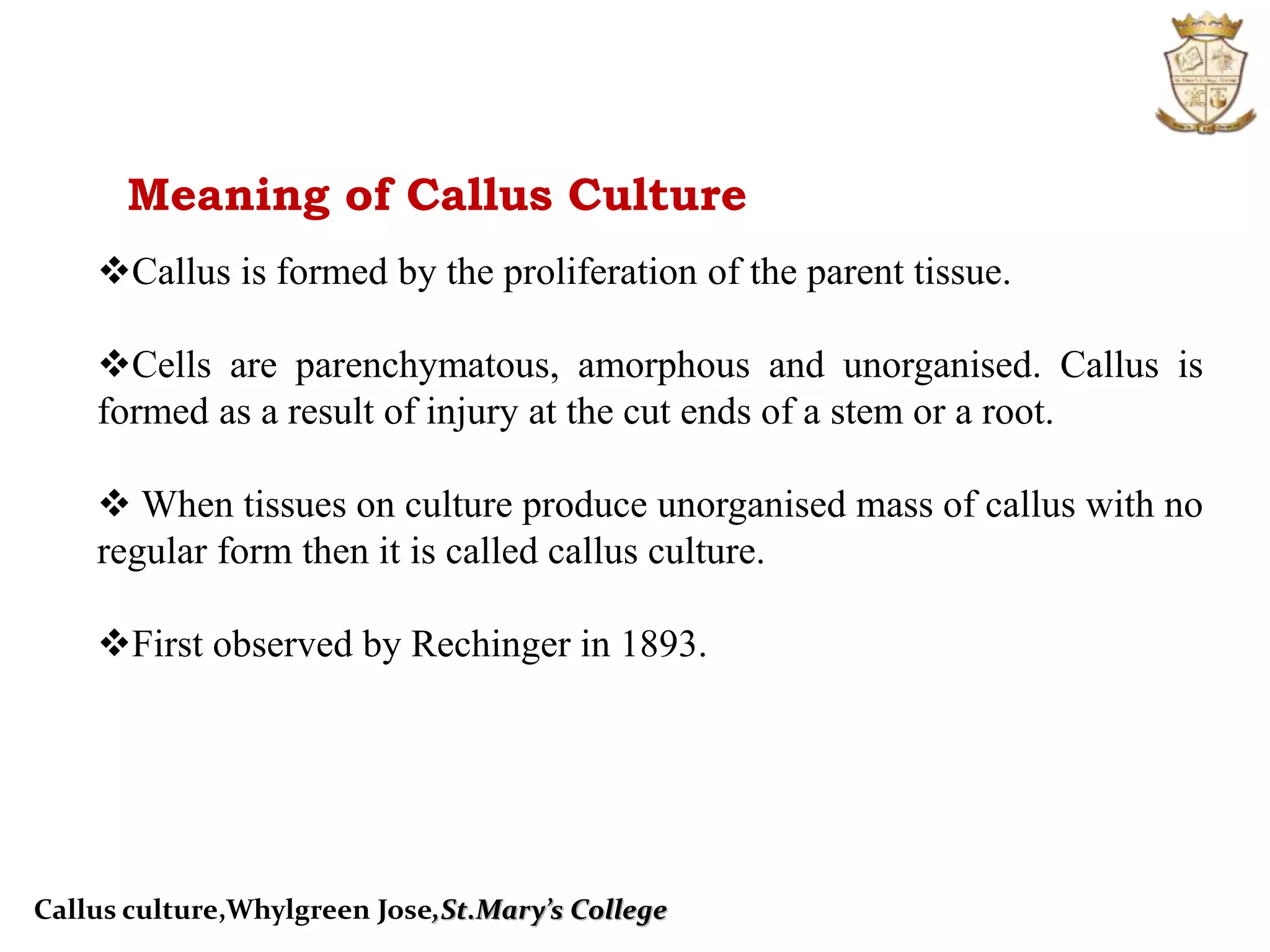 Botany:Callus Culture | PPTX