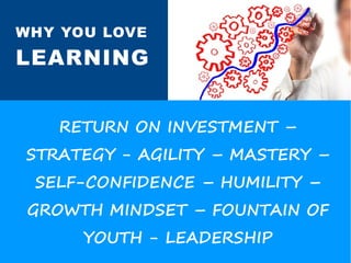 9 Reasons Why You Love Learning | PDF | Education