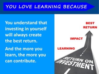 9 Reasons Why You Love Learning | PDF | Education