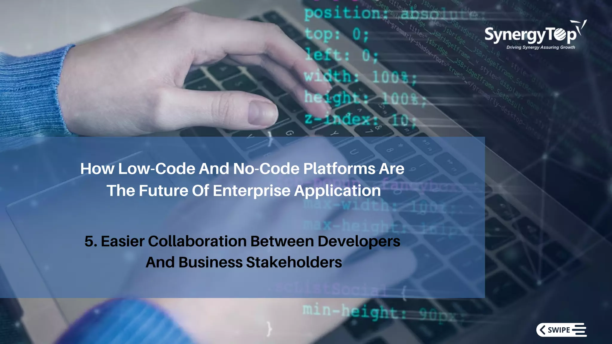 The Rise Of Low-Code And No-Code Platforms And Its Future | SynergyTop | PDF