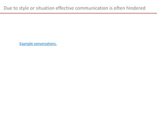 How to communicate effectively? People styles at work! | PPT
