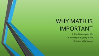Why math is important | PPT